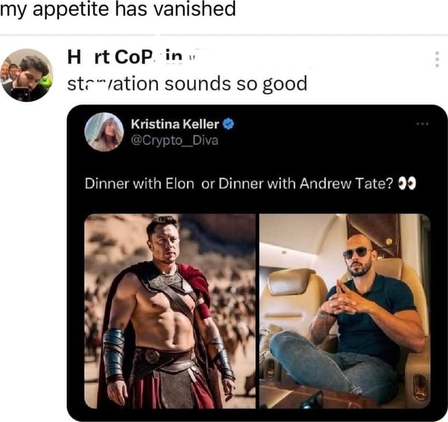 My appetite has vanished H re in" sounds so good Kristina Keller ...