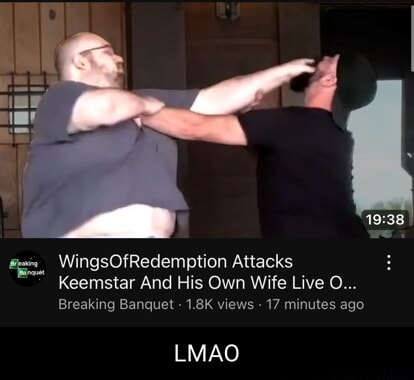 WingsOfRedemption Attacks Keemstar And His Own Wife Live O... Breaking ...