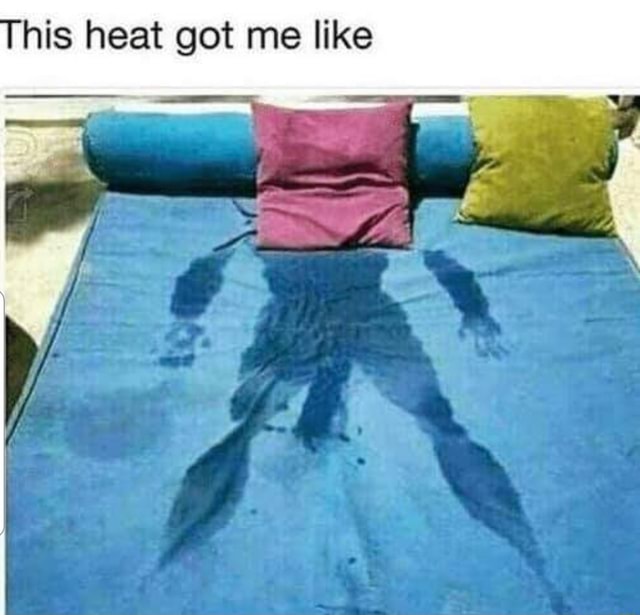Is heat got me like - iFunny