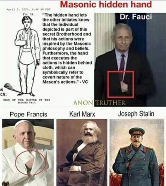 Masonic hidden hand Dr. Fa "The hidden hand lets the other initiates ...