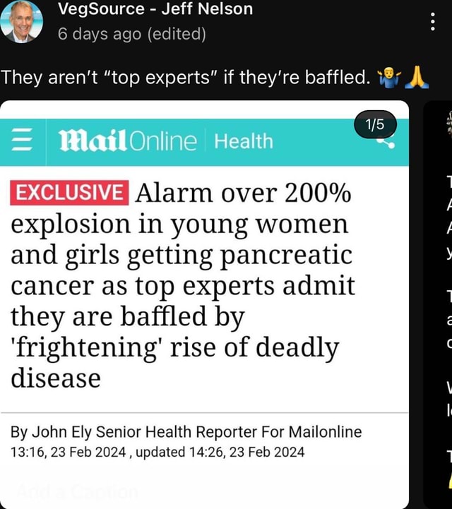 VegSource - Jeff Nelson 6 days ago (edited) They aren't "top experts" if they're baffled. Wail ...