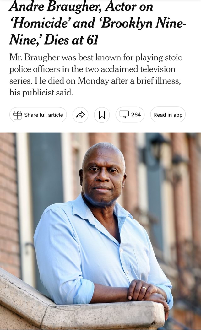 Andre Braugher, Actor on 'Homicide' and 'Brooklyn Nine- Nine,' Dies at ...