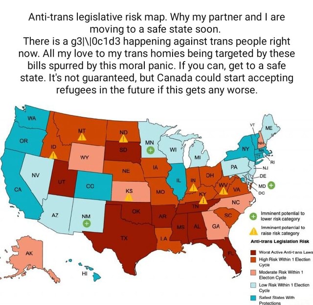 Anti-trans legislative risk map. Why my partner and I are moving to a ...