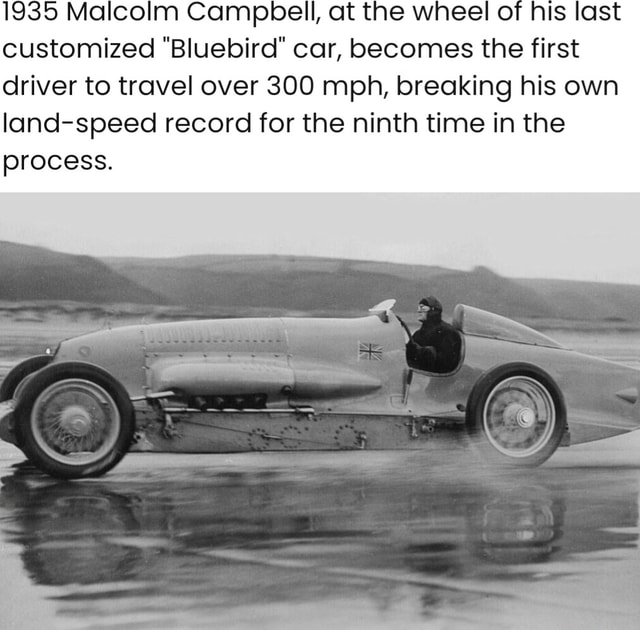 1935 Malcolm Campbell, at the wheel of his last customized "Bluebird ...