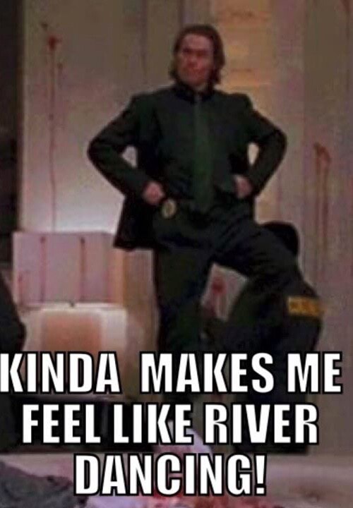 KINDA MAKES ME FEEL LIKE RIVER DANCING! - iFunny