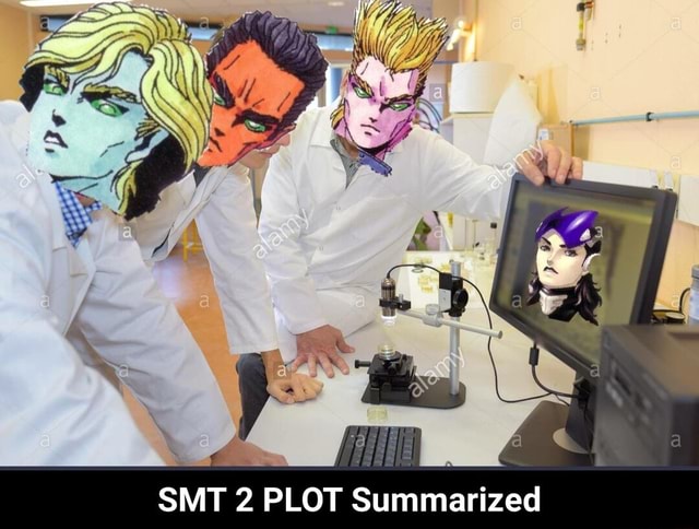 SMT 2 PLOT Summarized - SMT 2 PLOT Summarized - iFunny