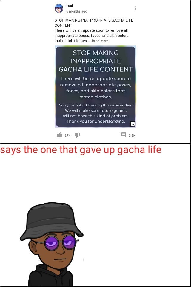 2 Luni 6 months ago 'STOP MAKING INAPPROPRIATE GACHA LIFE CONTENT There ...