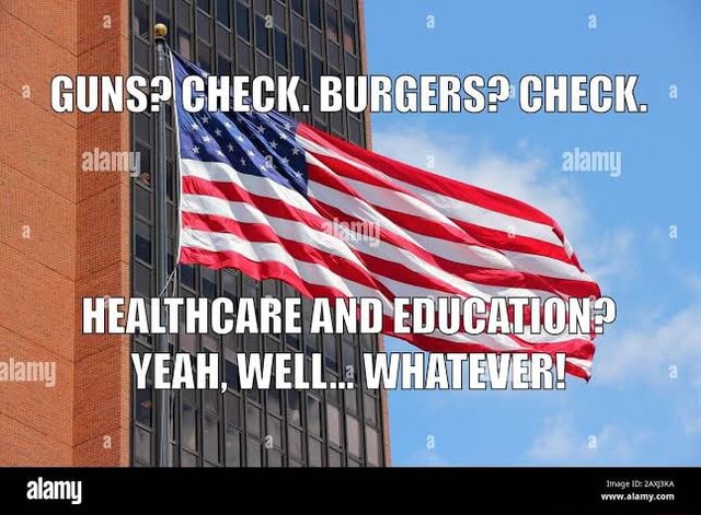 GUNS? CHECK. BURGERS? CHECK. HEALTHCARE AND EDUCATION? YEAH, WELL ...