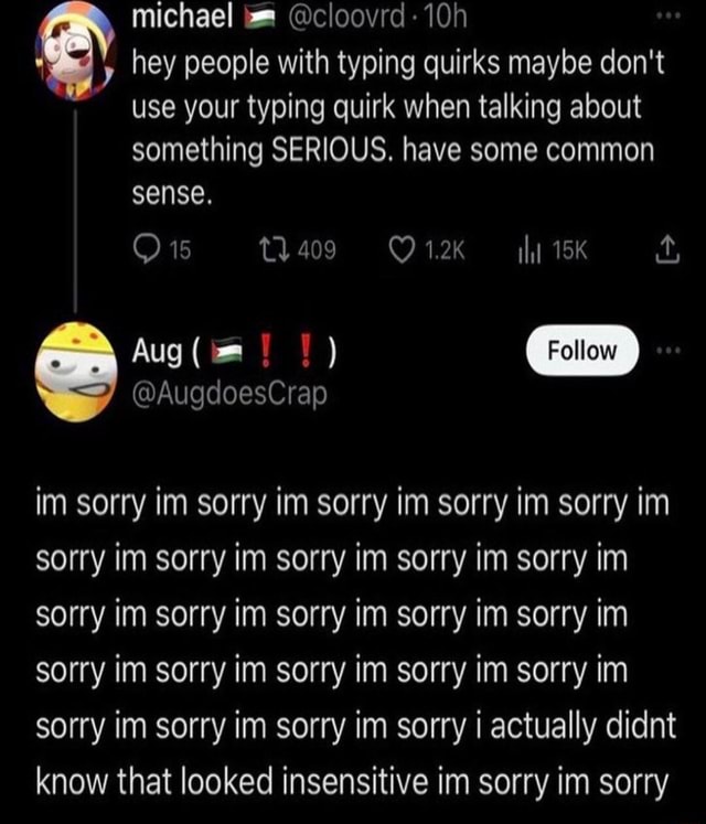 Michael @cloovra - hey people with typing quirks maybe don't use your ...