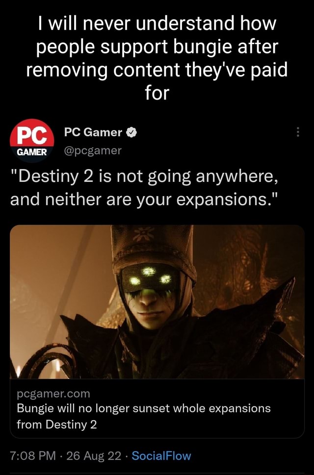 I will never understand how people support bungie after removing ...