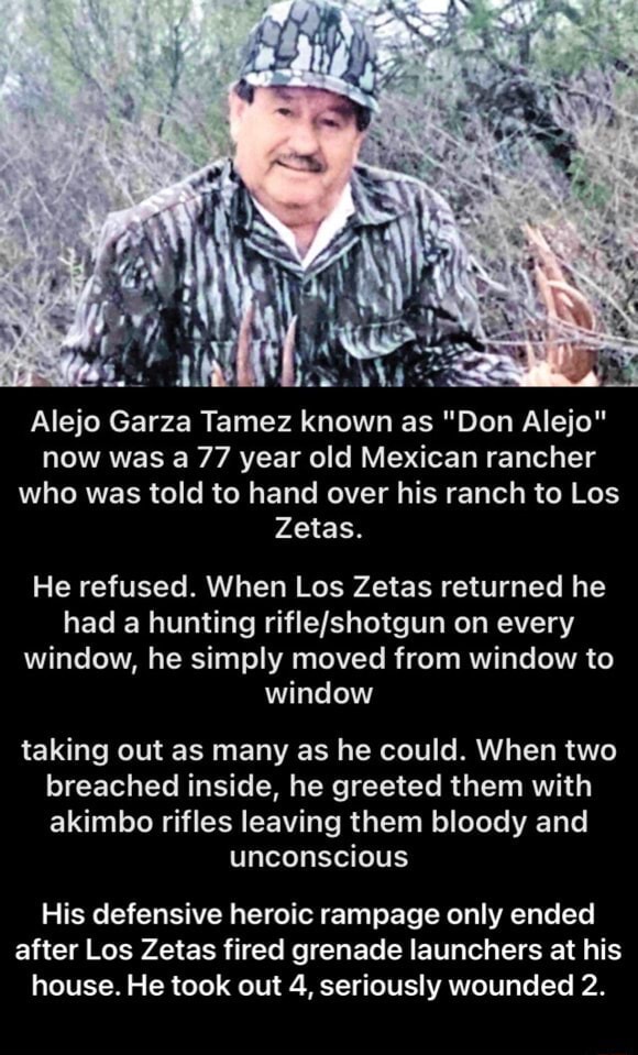 Alejo Garza Tamez known as "Don Alejo" now was a 77 year old Mexican ...