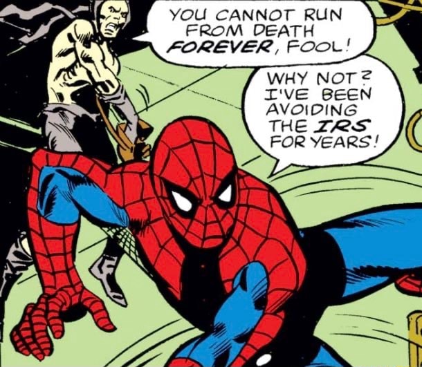 YOU CANNOT RUN FROM DEATH FOREVER, FOOL! WHY NOT I'vE BEEN AVOIDING THE ...