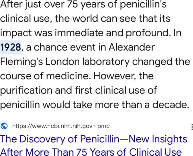 After just over 75 years of PeNicillin's clinical use, the world can ...