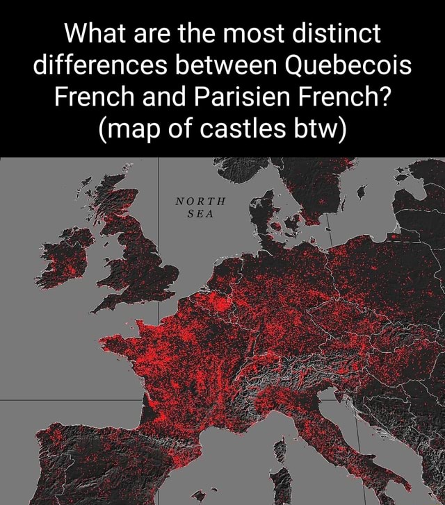 What are the most distinct differences between Quebecois French and Par ...