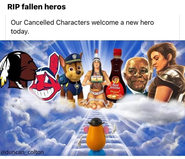 RIP fallen heros Our Cancelled Characters welcome a new hero today ...
