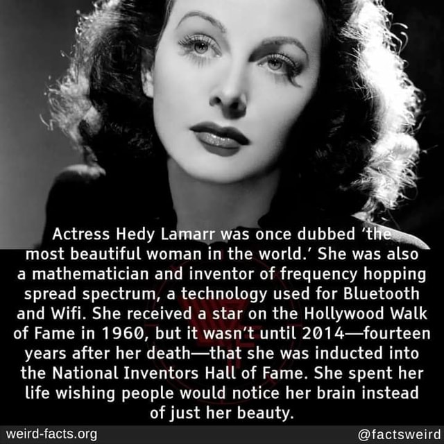 Actress Hedy Lamarr was once dubbed 'the most beautiful woman in the ...