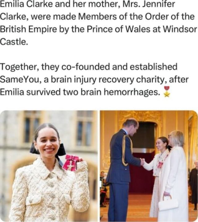 Emilia Clarke and her mother, Mrs. Jennifer Clarke, were made Members ...