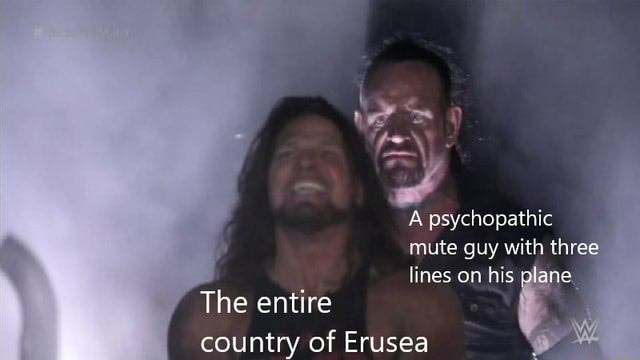 A psychopathic mute guy with three lines on his The entire country of ...