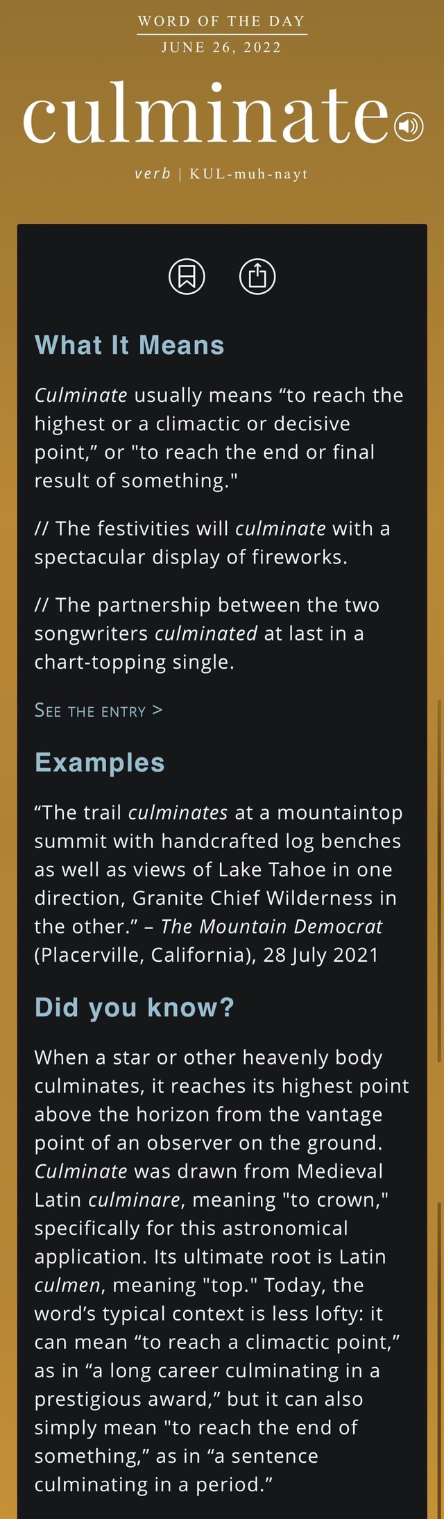 WORD OF THE DAY JUNE 26, 2022 culminatee verb I KUL-muah-nayt What It ...