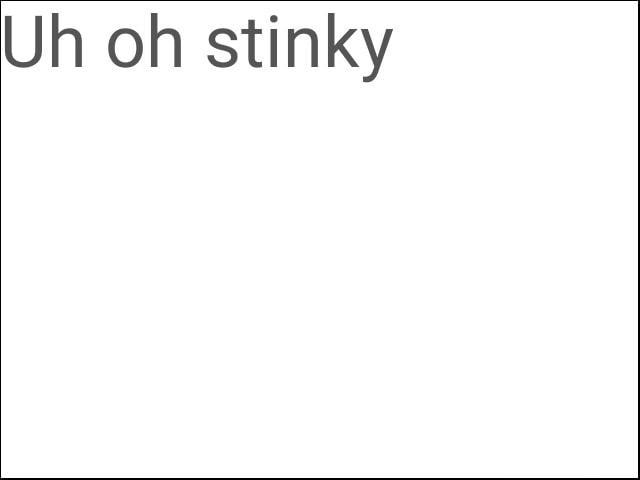 Uh oh stinky - iFunny