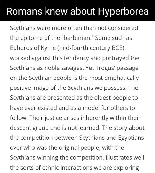 Romans knew about Hyperborea Scythians were more often than not ...