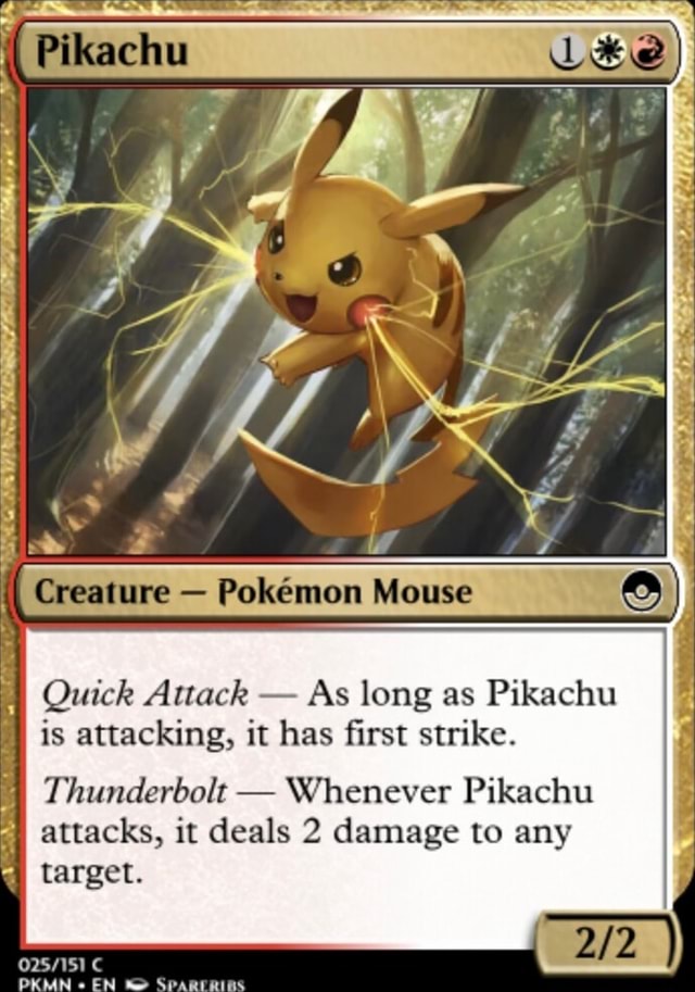 Creature - Pokemon Mouse I Quick Attack As long as Pikachu is attacking ...