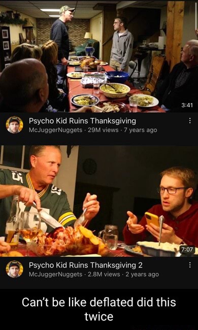 Psycho Kid Ruins Thanksgiving MeJuggerNuggets views -7 years ago 7.07 ...