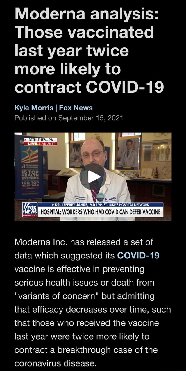 Moderna analysis: Those vaccinated last year twice more likely to ...