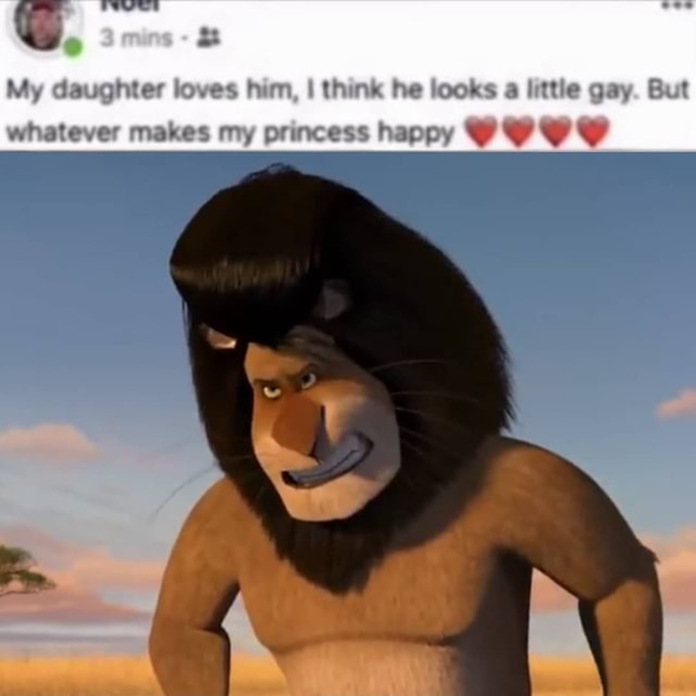 My Daughter Loves Him Think He Looks A Little Gay But Whatever Makes 3698