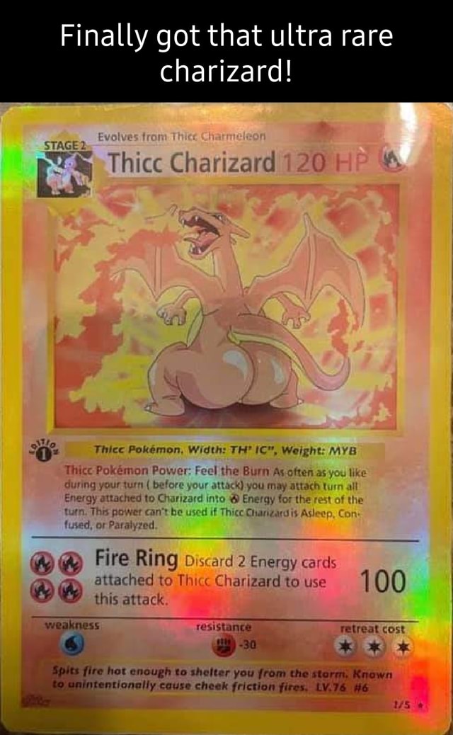 Finally got that ultra rare charizard! STAGE2 Thicc Charizard 120 Thice ...