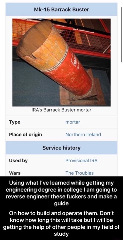 Mk-15 Barrack Buster IRA's Barrack Buster mortar Place of origin rn ...
