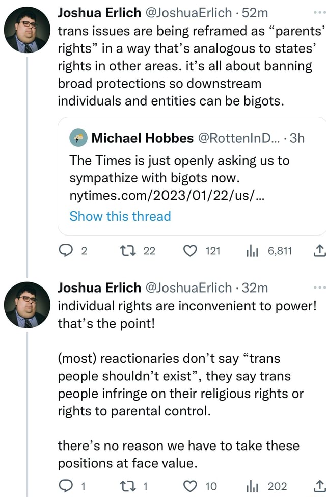 Joshua Erlich @JoshuaErlich - trans issues are being reframed as ...