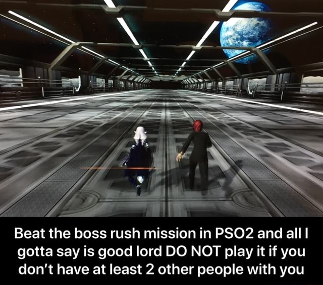 Beat the boss rush mission in PSO2 and all I gotta say is good lord DO ...