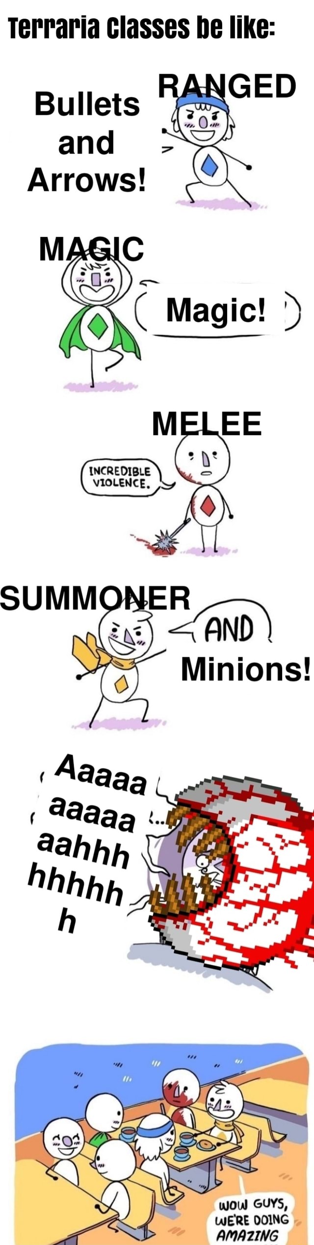 Terraria Classes be like: Bullets FANGED and Arrows! (6) MELEE VIOLENCE ...