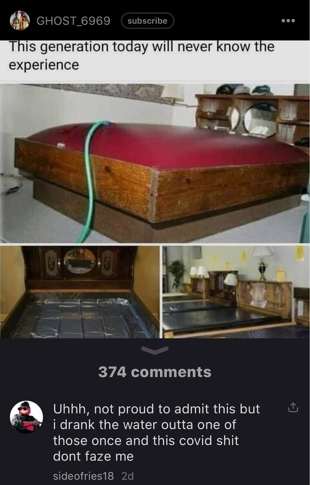 GHOST 6969 subseribe This generation today will never know the experience of 374 comments Uhhh ...