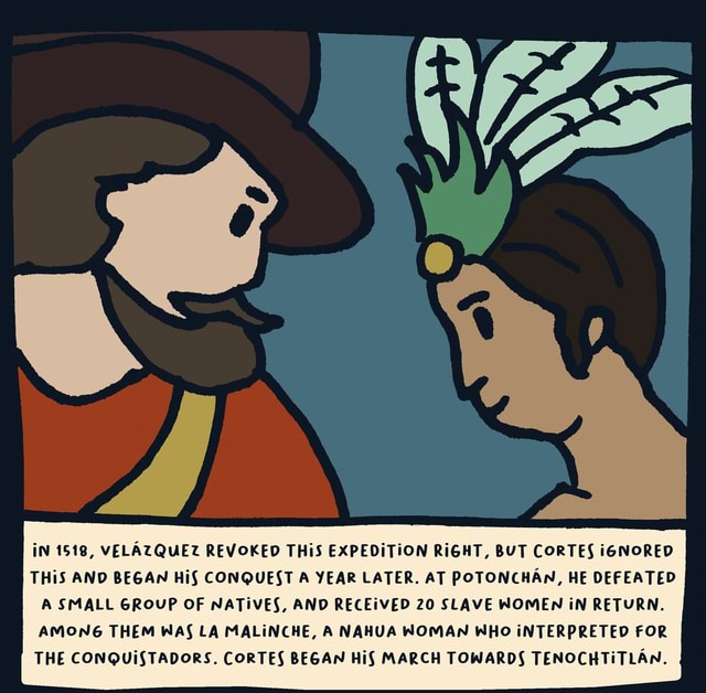TN4.12- Hernan Cortes - iN 1518, VELAZQUEZ REVOKED THiS EXPEDITION ...