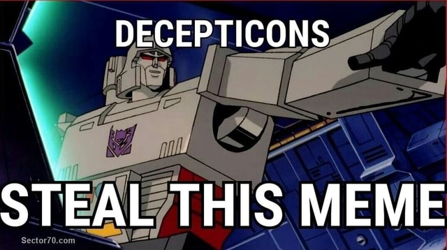 ONS HIS MEME DECEPTIC I AL - iFunny