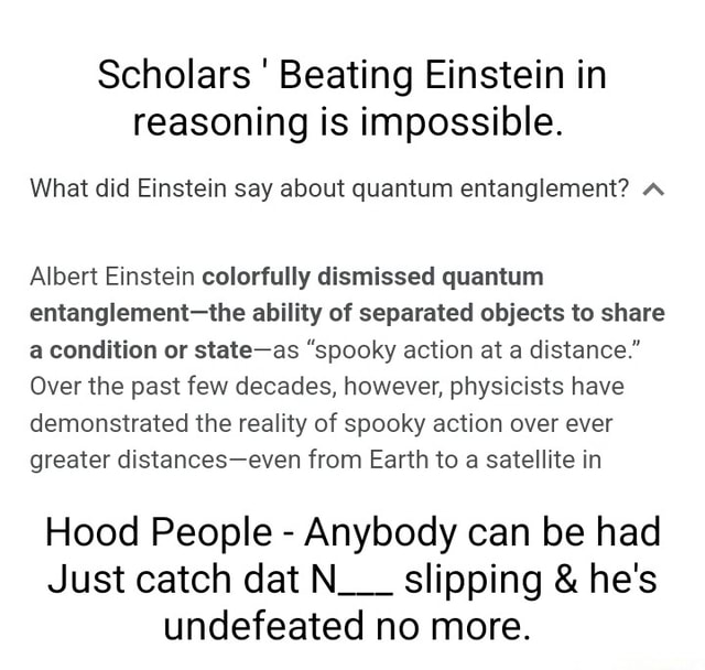 Scholars ' Beating Einstein in reasoning is impossible. What did ...