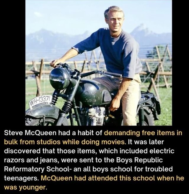 Steve McQueen had a habit of demanding free items in bulk from studios ...