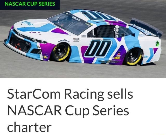 NASCAR CUP SERIES StarCom Racing sells NASCAR Cup Series charter - iFunny