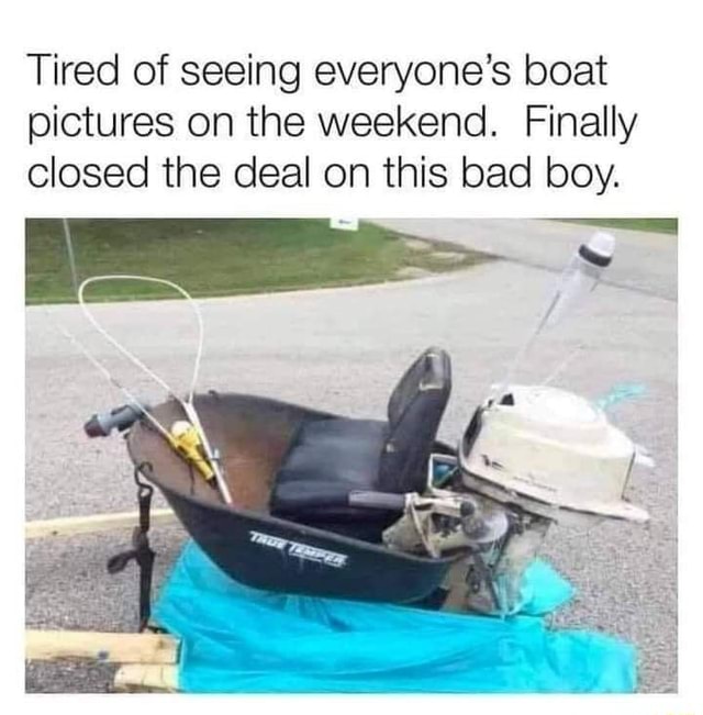Tired of seeing everyone's boat pictures on the weekend. Finally closed ...