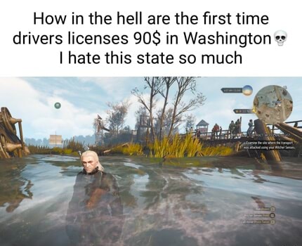 How in the hell are the first time drivers licenses 90$ in Washington I ...