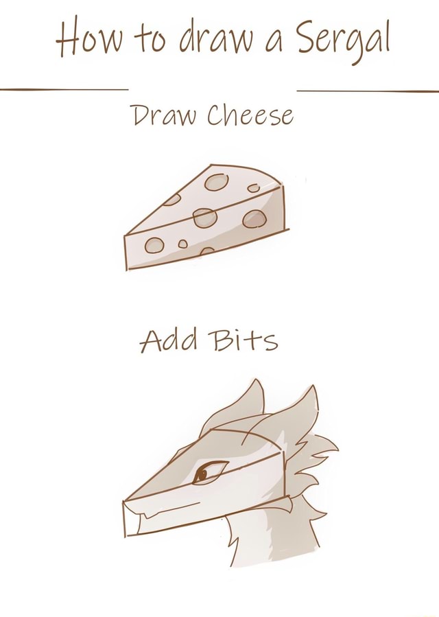How to draw a Sergal Draw Cheese Add Bits - iFunny