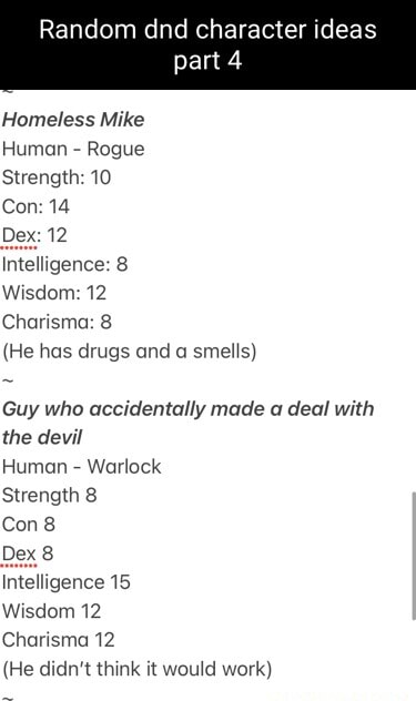 Random dnd character ideas part Homeless Mike Human - Rogue Strength ...