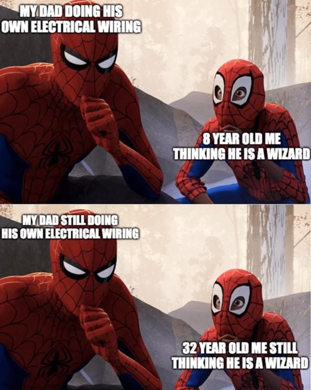 MY DAD DOING HIS OWN ELECTRICAL WIRING YEAR OLD ME THINKING HE A WIZARD ...