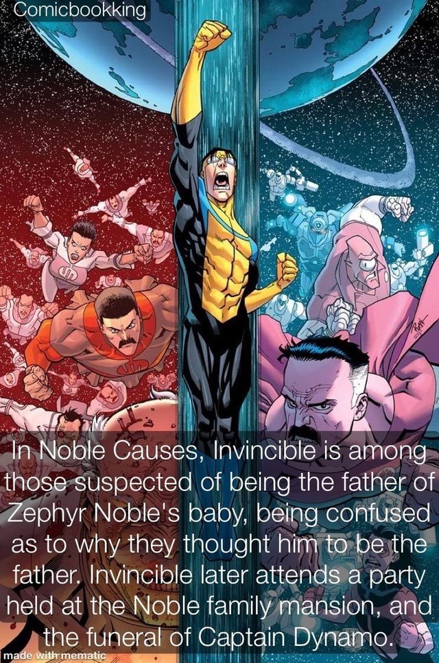 Comicbookking im Noble Causes, Invincible is among the father of those ...