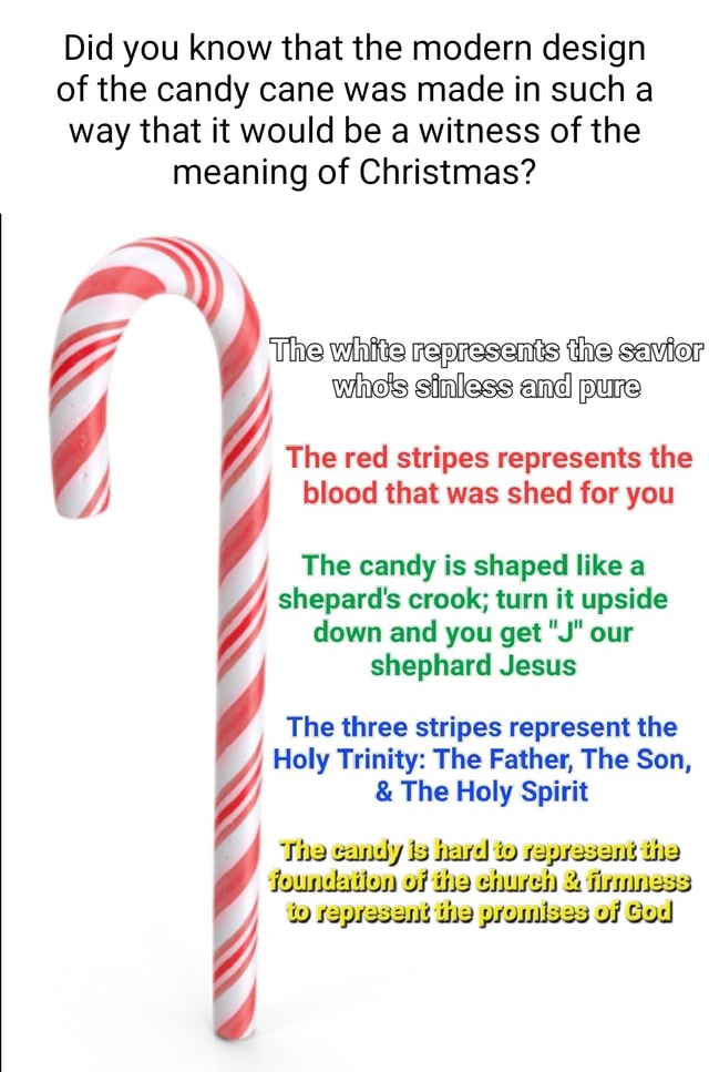 Did you know that the modern design of the candy cane was made in such ...