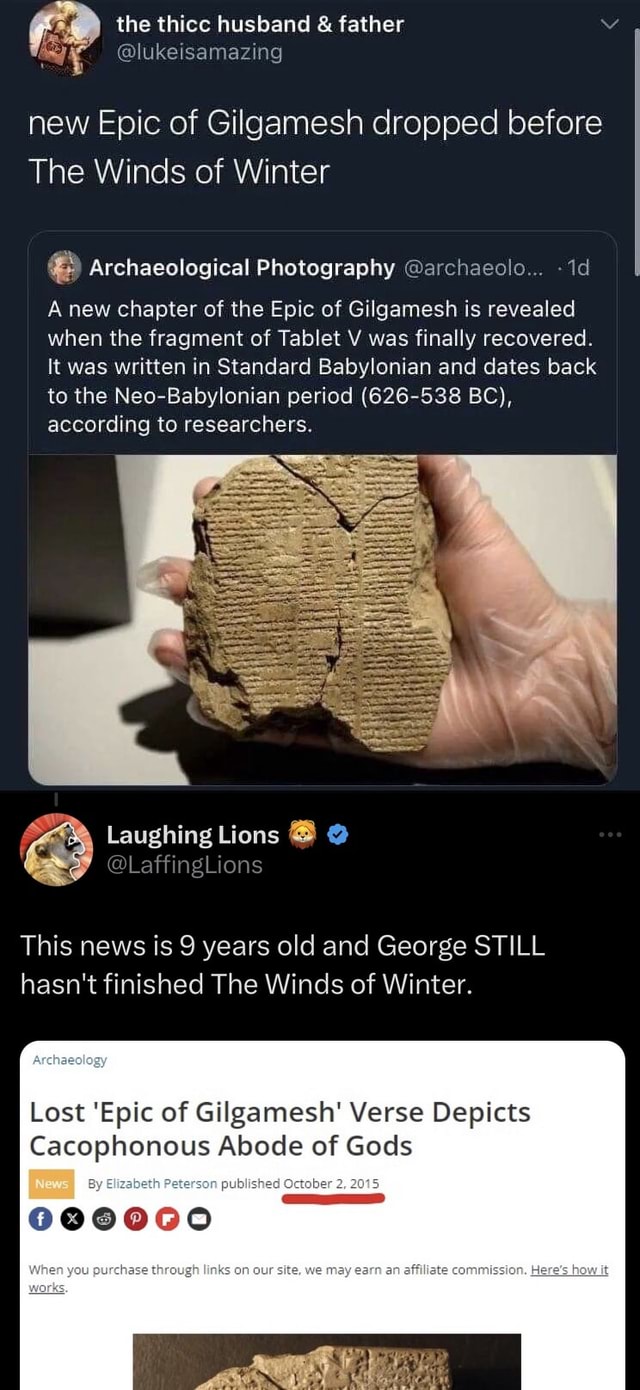 The thicc husband & father new Epic of Gilgamesh dropped before The ...