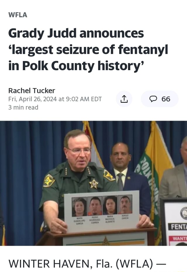 WFLA Grady Judd announces 'largest seizure of fentanyl in Polk County ...