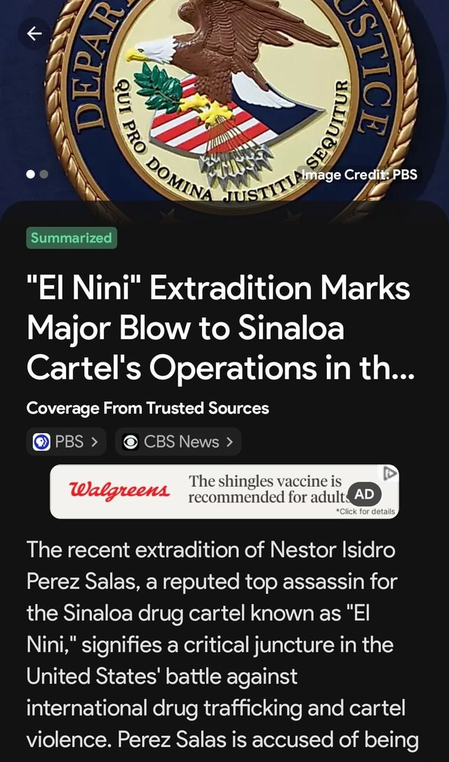 Summarized Image Credit: PBS "El Nini" Extradition Marks Major Blow to ...